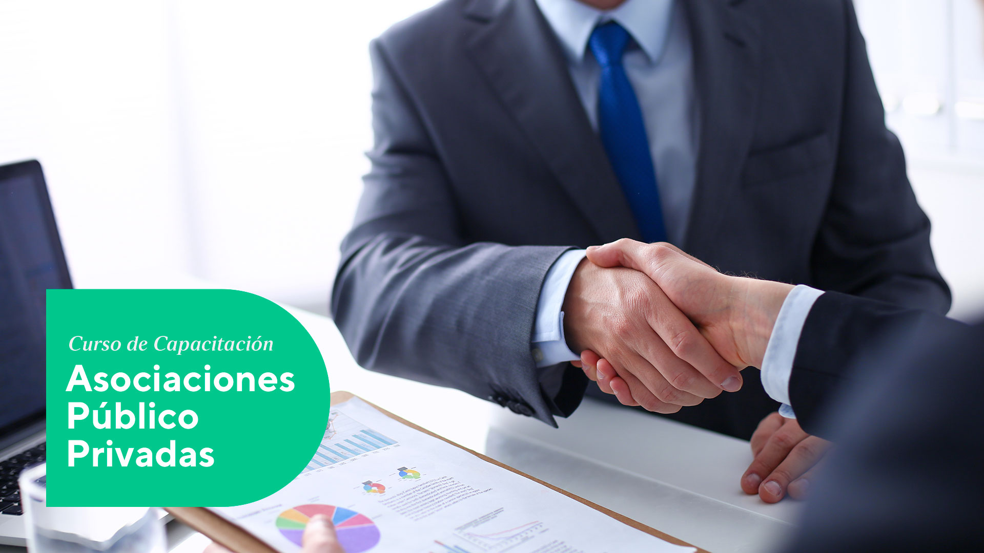 Asociaciones Público Privadas - Escuela de Gobierno y Políticas Públicas