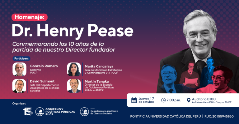 Evento presencial: Homenaje al Dr. Henry Pease, Director Fundador de la ...